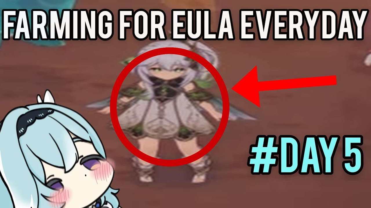 Farming For Eula Everyday Until Eula is Rerun Day 5(Genshin Impact ...
