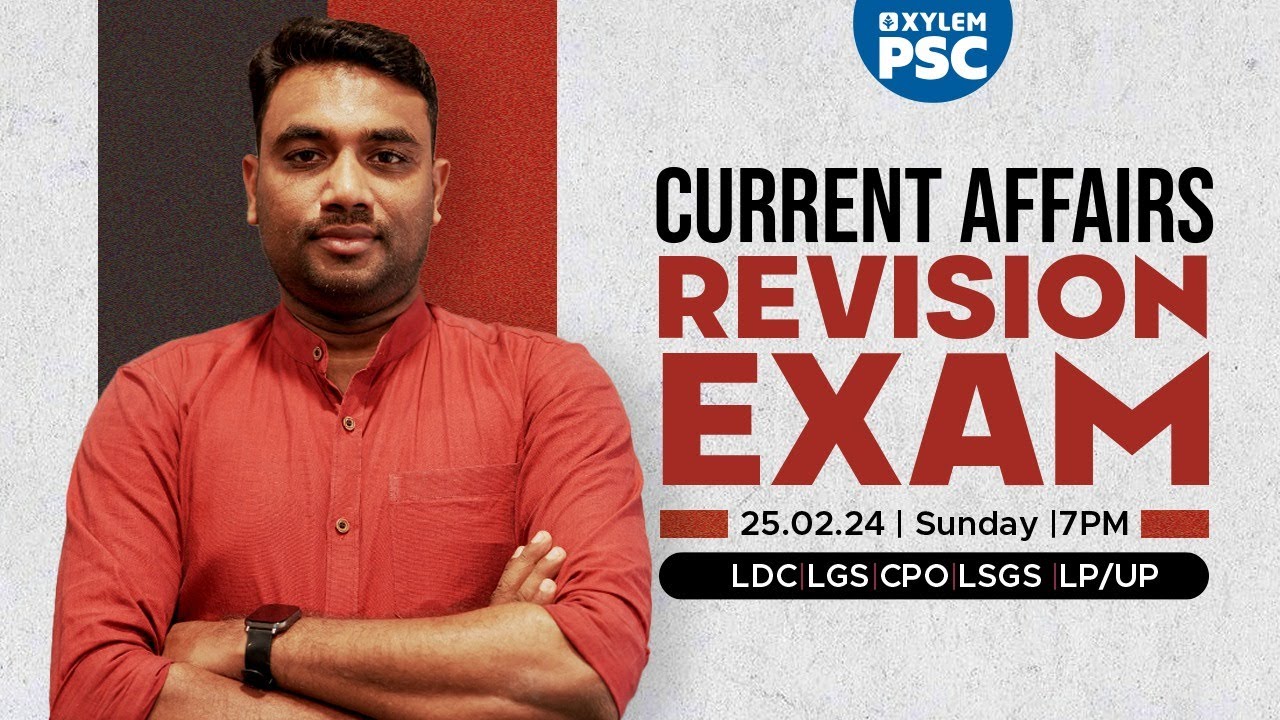 Current Affairs Revision Test | Xylem PSC - YouTube