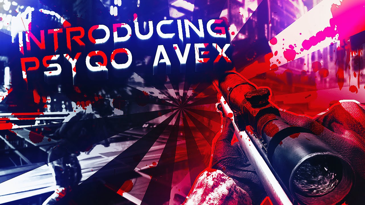 Introducing PsyQo Avex! (Multi-CoD) - YouTube