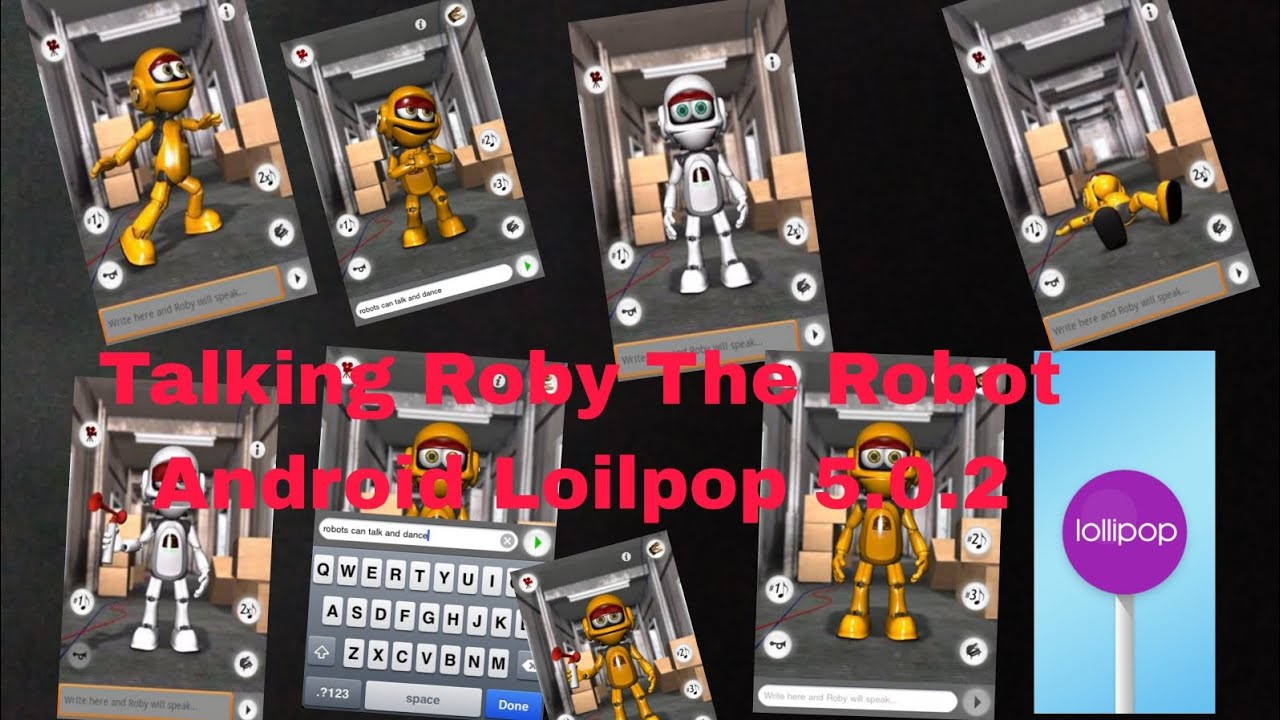 Talking Roby The Robot On Android Loilpop 5.0.2 - YouTube