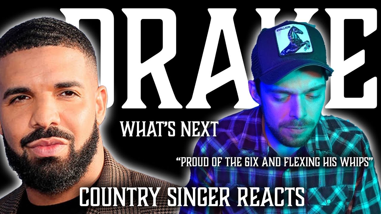 Country Singer Reacts To Drake What's Next - YouTube