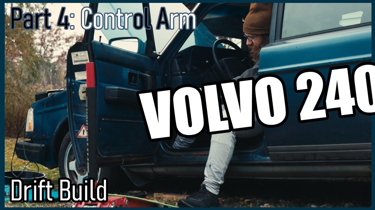 $240 Volvo 240 - Drift Build - Ep. 4 - Snapped Control Arm - YouTube