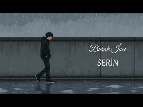 Burak İnce - Serin