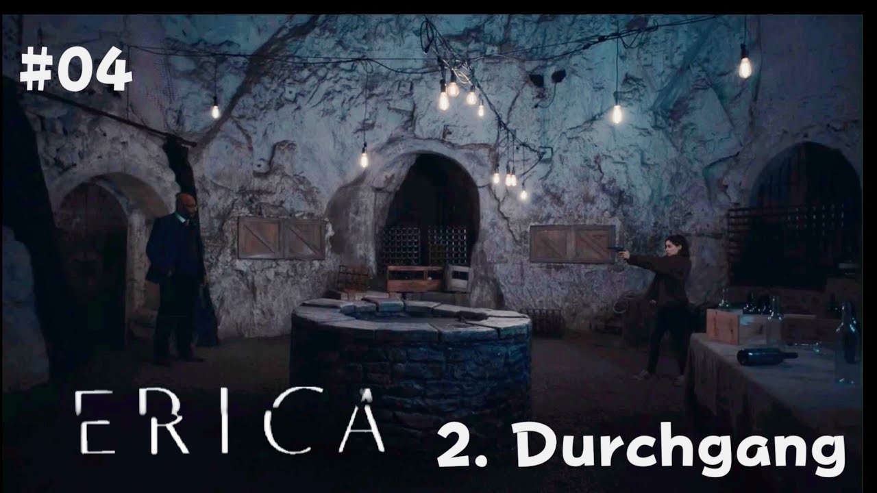 Erica - #04 (2. Durchgang) German/Deutsch - YouTube