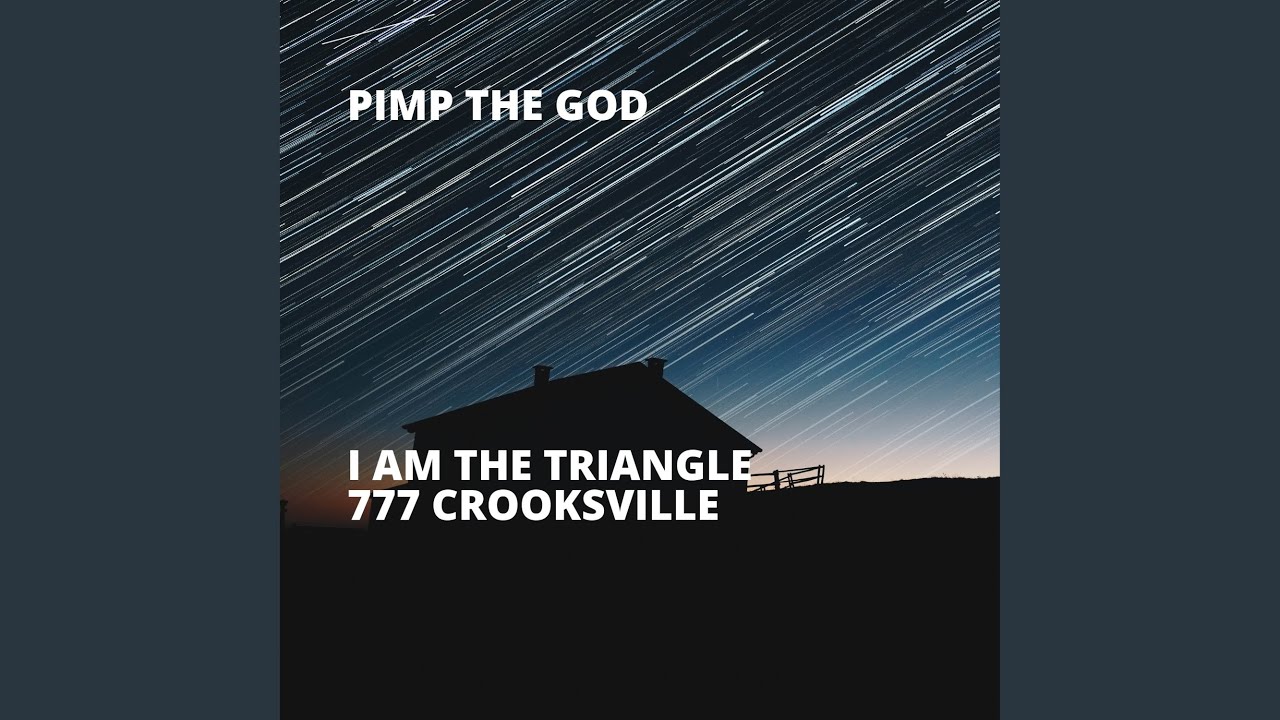 I Am the Triangle 777 Crooksville - YouTube