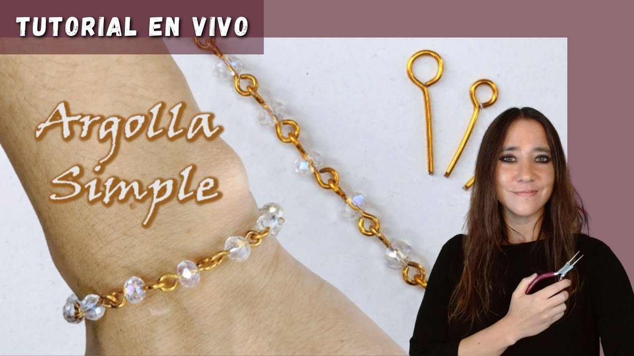 PULSERA DE ALAMBRE Y CRISTALES, ARGOLLA SIMPLE TUTORIAL EN VIVO #97 ...