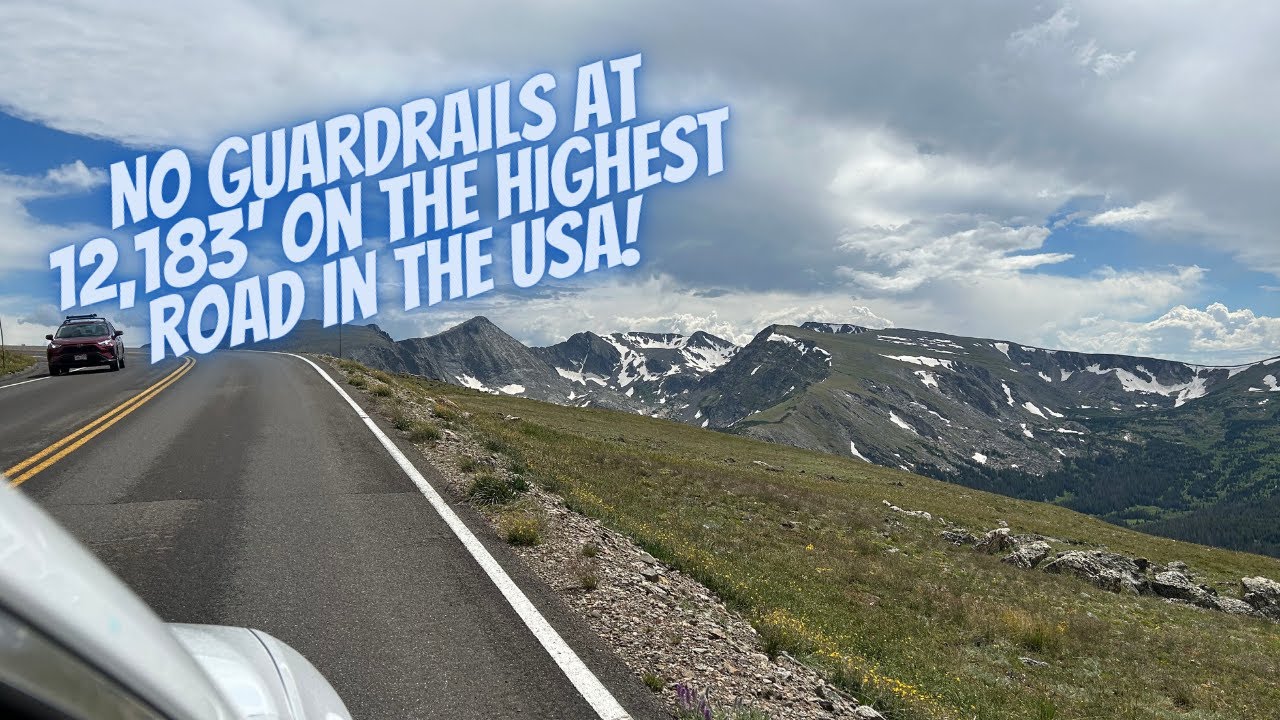 Driving The Highest Elevation Paved Road Trail Ridge Road 12,183 Feet Rocky Mountain National ...