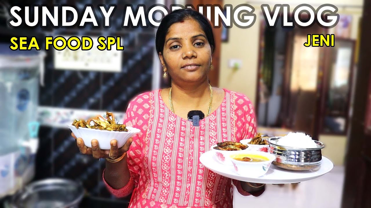 SUNDAY MORNING VLOG | 29 JAN 2023 | SEA FOOD SPL | BREAK FAST | FAST ...