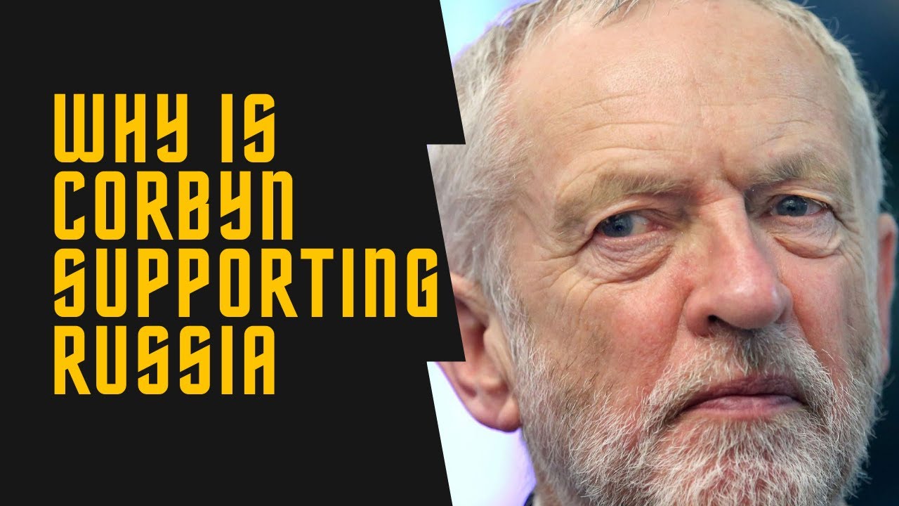 Jeremy Corbyn on the Russia/Ukraine Conflict Are BAD Takes - YouTube