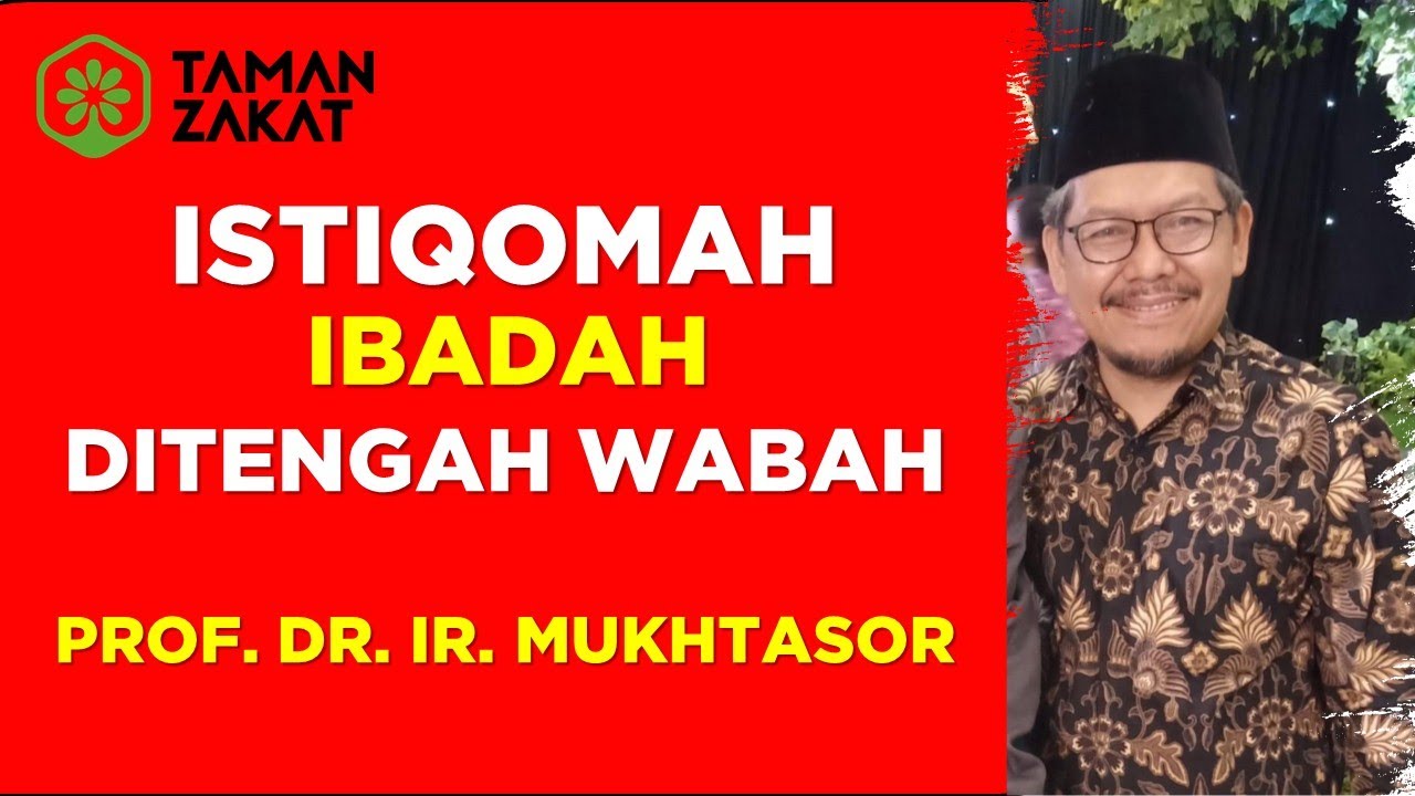 TANYA JAWAB SYARIAH - KIAT ISTIQOMAH PASCA RAMADAN - PROF. DR. IR ...