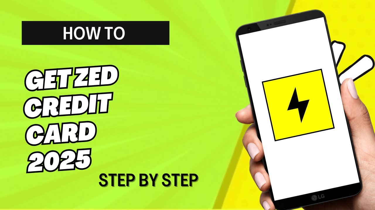 HOW TO GET ZED CREDIT CARD 2025 | ZED CARD | NO ANNUAL FEE CREDIT CARD ...