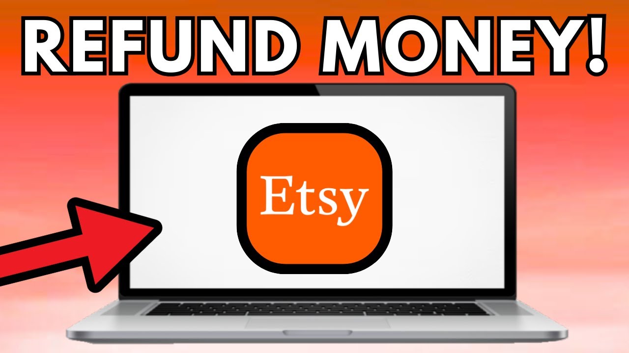 How To Refund Your Money In Etsy Tutorial (2025) - YouTube