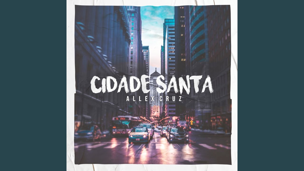 CIDADE SANTA - YouTube