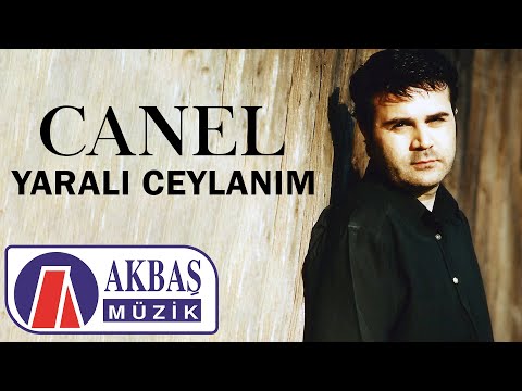 Canel | Yaralı Ceylanım