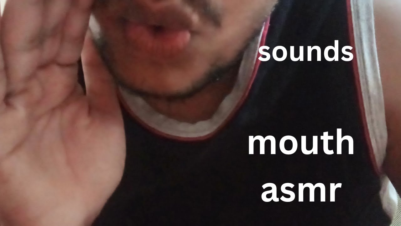 ASMR Speed Fast Crazy Mouth Sounds | Intense Mouth Sounds Asmr - YouTube