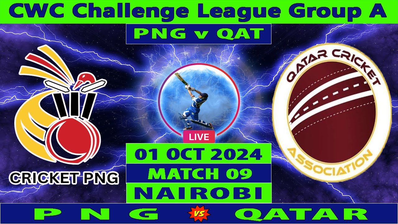 PNG vs Qatar | PNG vs QAT | 9th Match of CWC Challenge League Group A ...