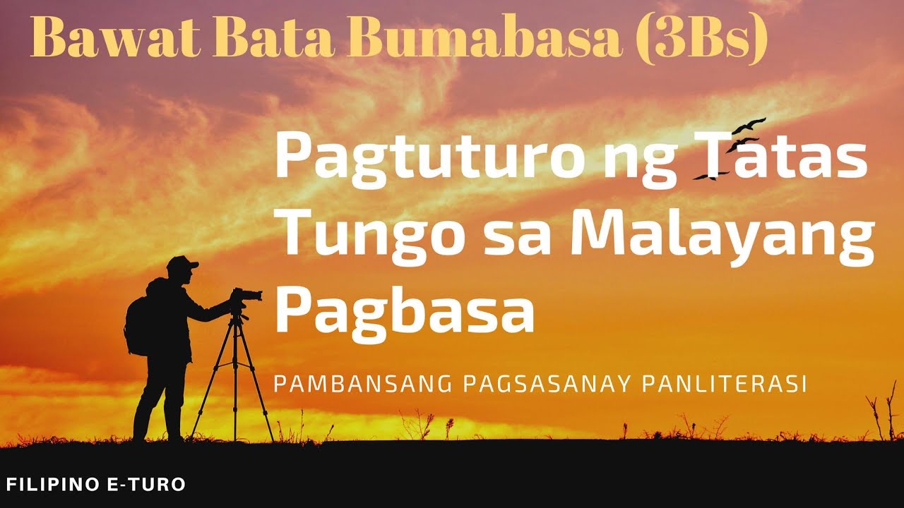 Filipino e-Turo: Pagtuturo ng Tatas Tungo sa Malayang Pagbasa - YouTube