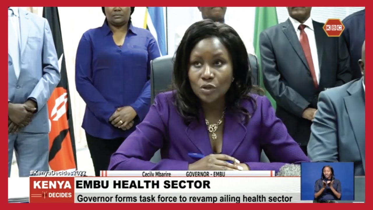 Embu Governor Cecily Mbarire forms task force to revamp ailing health ...