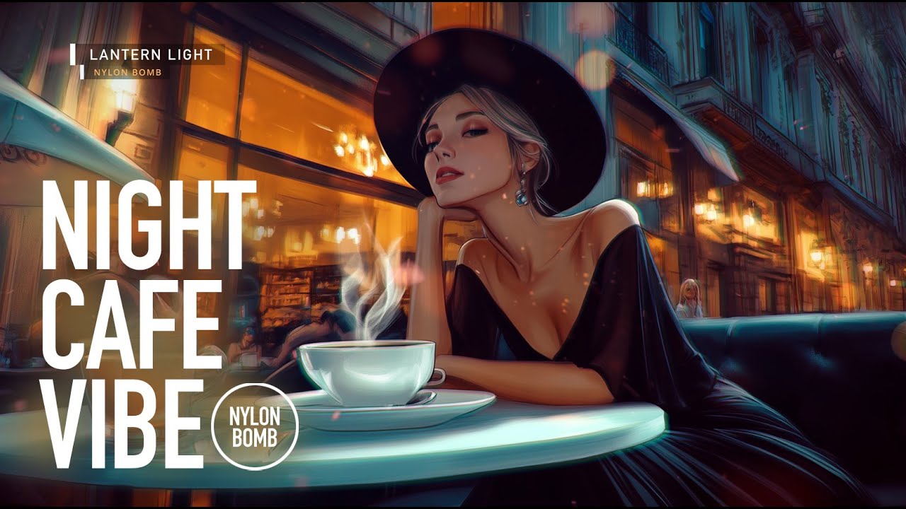 NIGHT CAFE VIBE | RELAXING MUSIC YOU CAN LISTEN TO WHILE SLEEPING OR ...