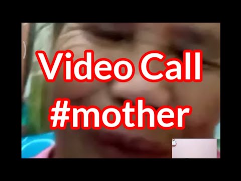 Video Call #mother