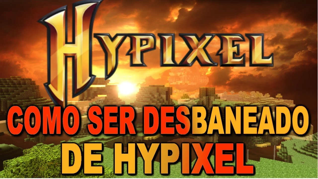 COMO SER DESBANEADO DE HYPIXEL (WATCHDOG) 2018 - YouTube