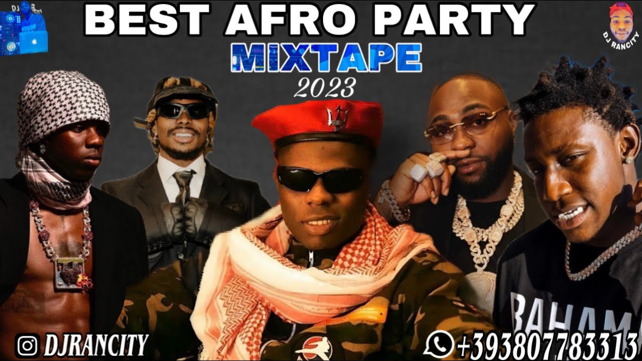 BEST AFRO PARTY MIXTAPE 2023 - YouTube
