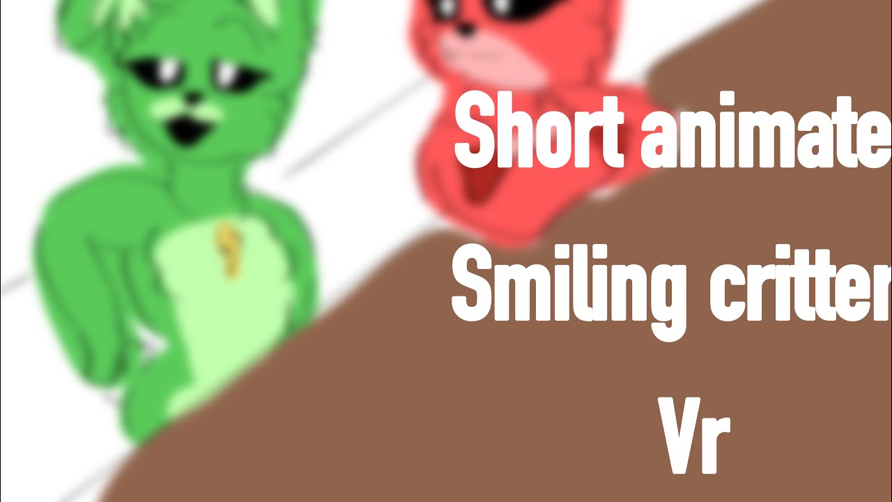 smiling critter vr funny moments - YouTube