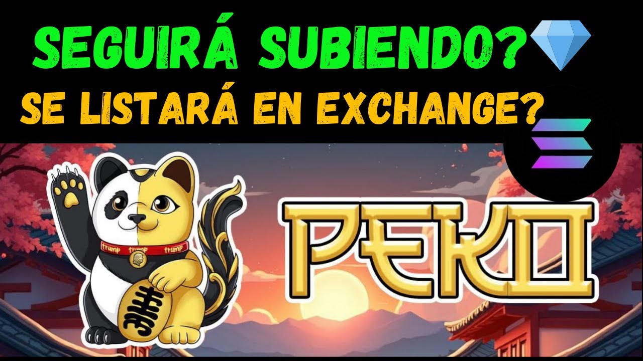¿Por Qué El Token PEKO Está Subiendo Como LOCO? - PEKO MEME - YouTube