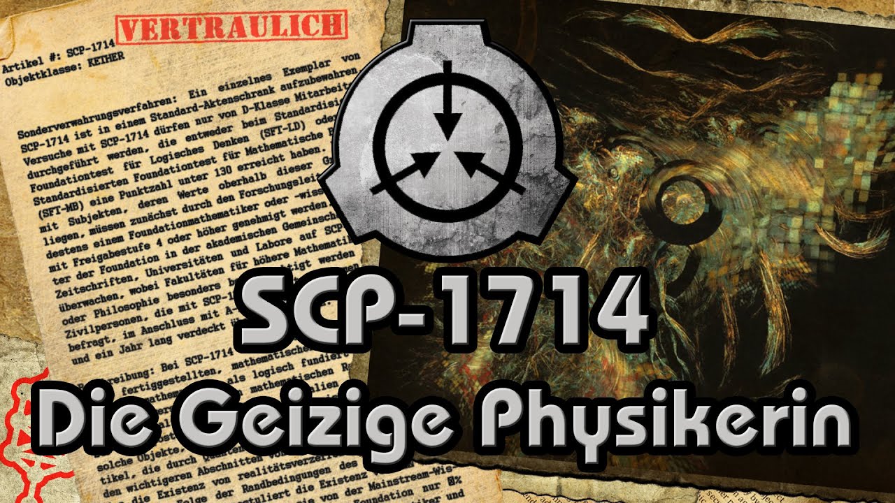 SCP-1714: [Die Geizige Physikerin] (German/Deutsch) - YouTube