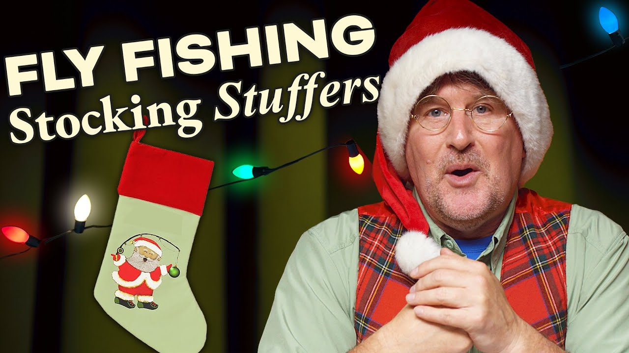 2023 Fly Fishing Stocking Stuffers + Gift Guide! - YouTube