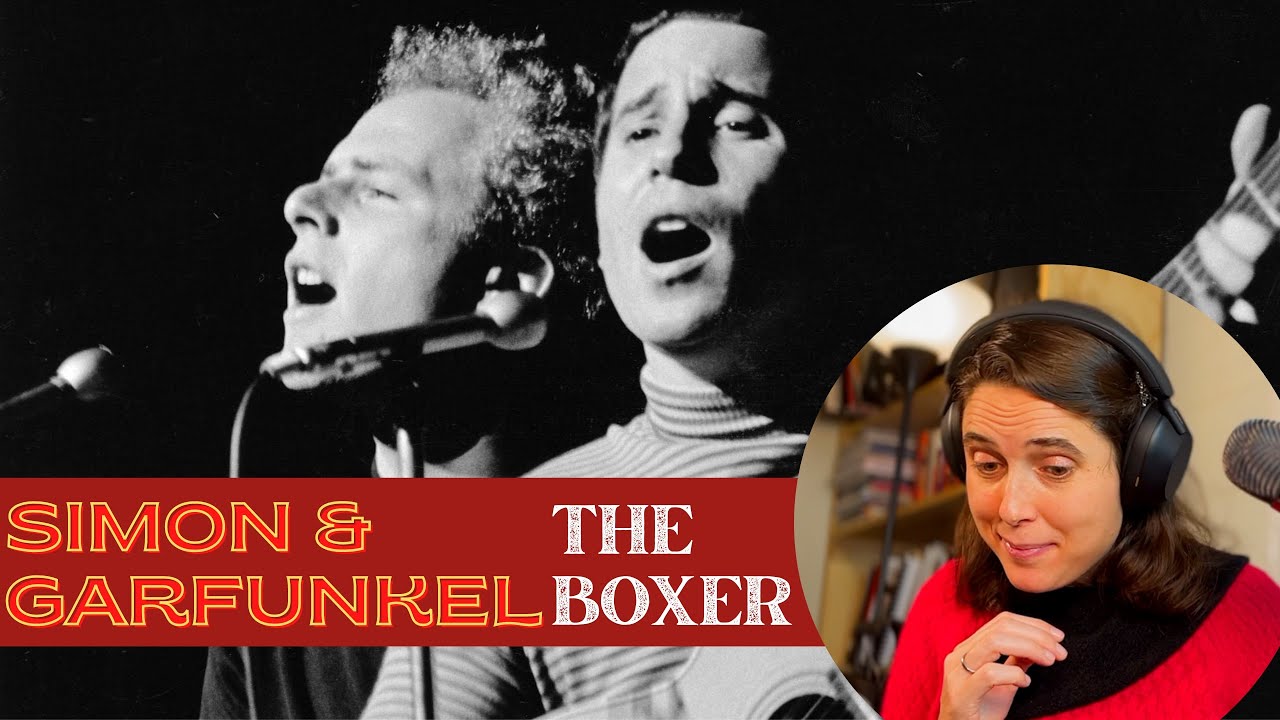 Simon & Garfunkel, The Boxer - A Classical Musician’s First Listen And ...