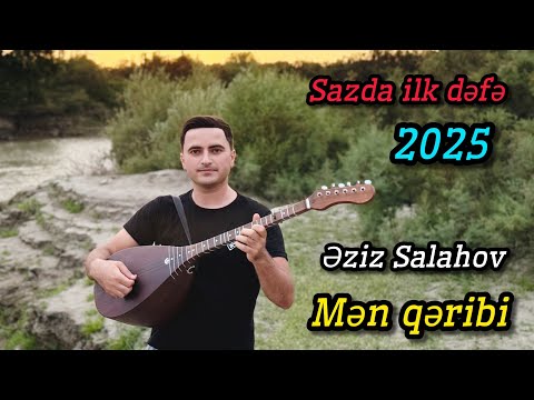 Eziz Salahov Saz Salyan YENİ Klip 2025 - Men qeribi (Süleyman Niftəliyev ft Zaur Quluzadə)