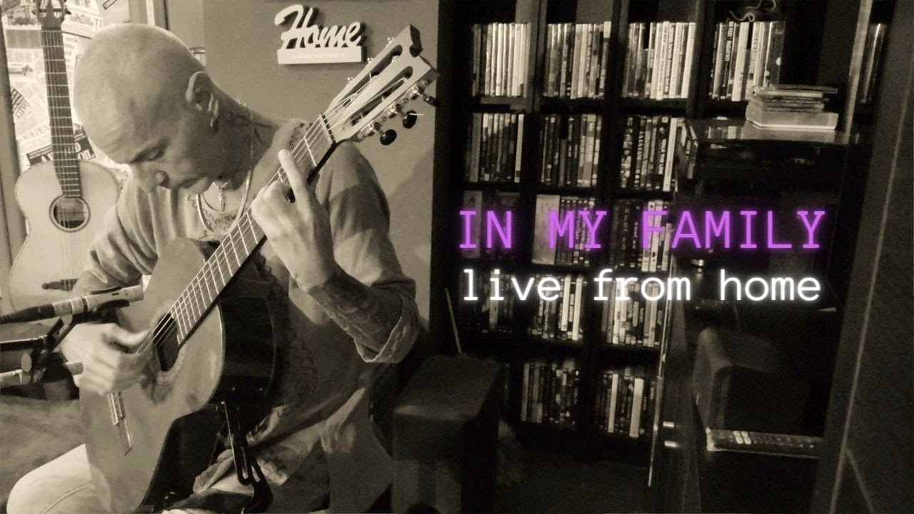 IN MY FAMILY - Fabrizio Fedele (live from home) - YouTube