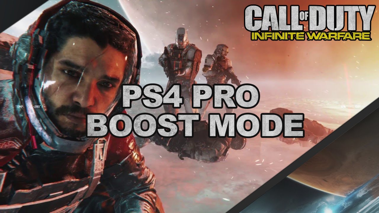 PS4 PRO Boost Mode Call of Duty Infinite Warfare Gameplay - YouTube