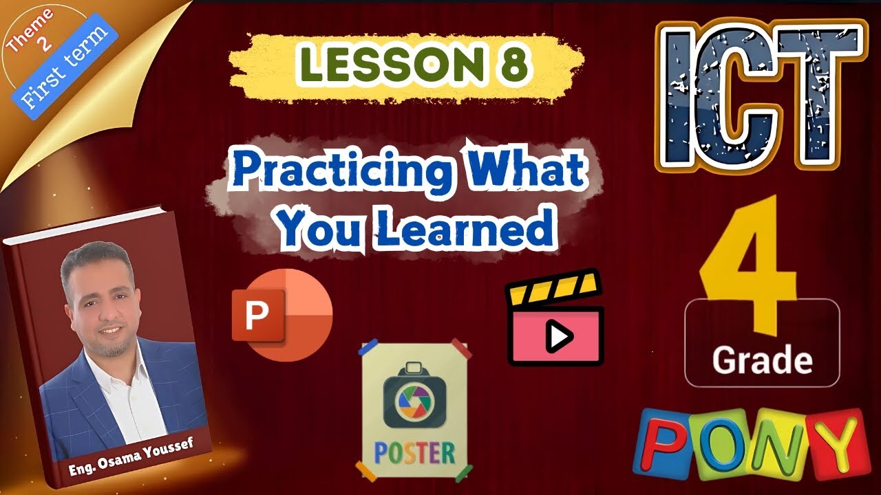 ICT Grade4 First term Theme2 Lesson8 Practicing what you learned - YouTube