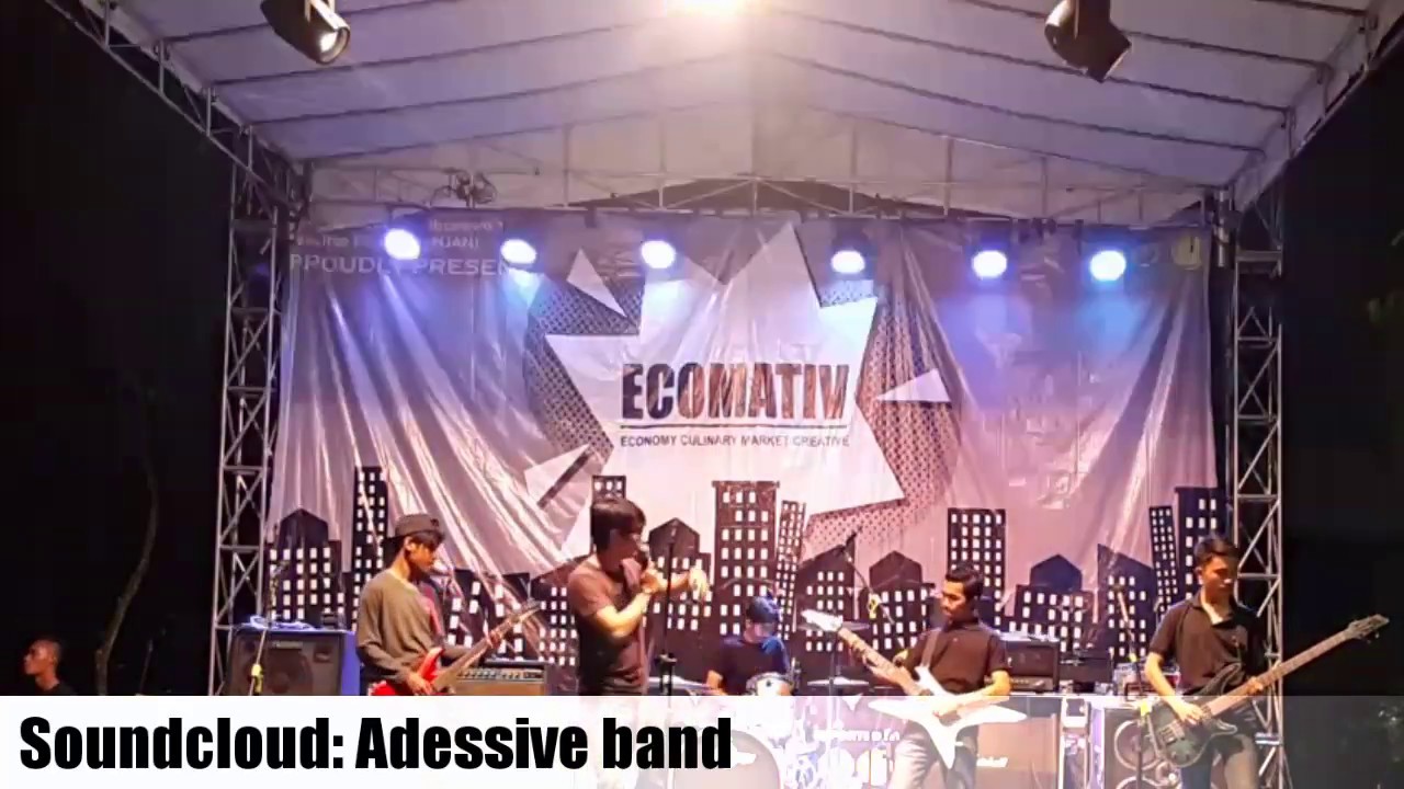 Adessive - Yang tersisa Yang terbaik Unjani - YouTube