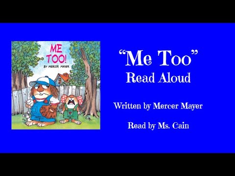 Me Too Read Aloud - YouTube