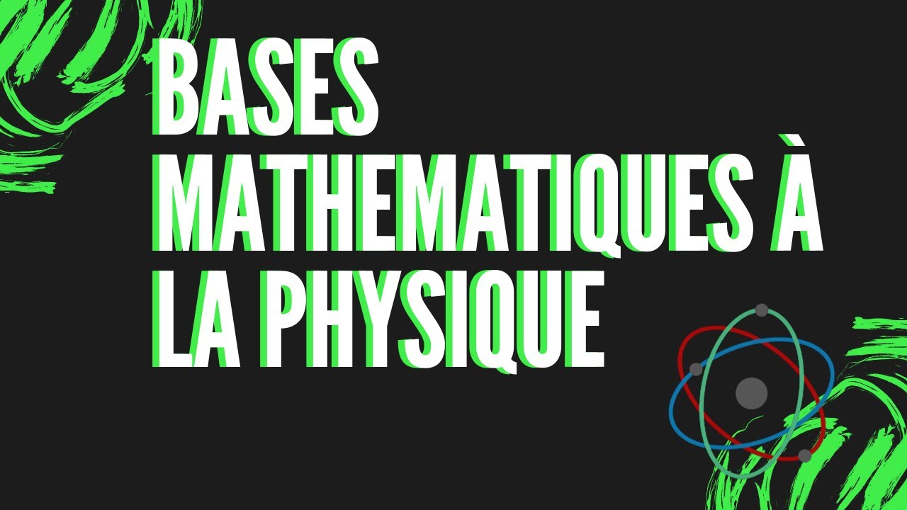 Mathématiques pour la physique 1 - YouTube