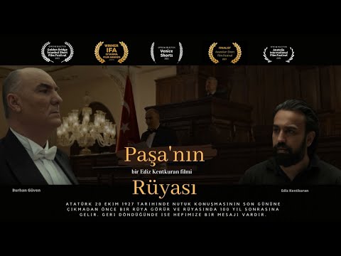 Paşa'nın Rüyası (Ödüllü Kısa Film) - Mustafa Kemal Atatürk