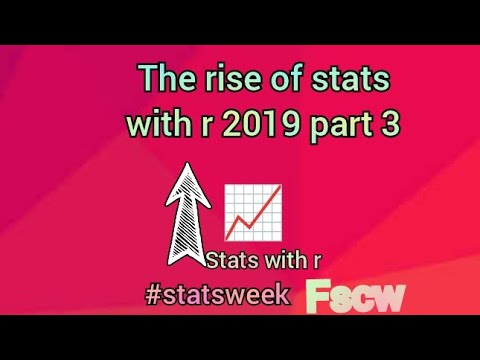 the rise of stats with r 2019 part 3 - YouTube