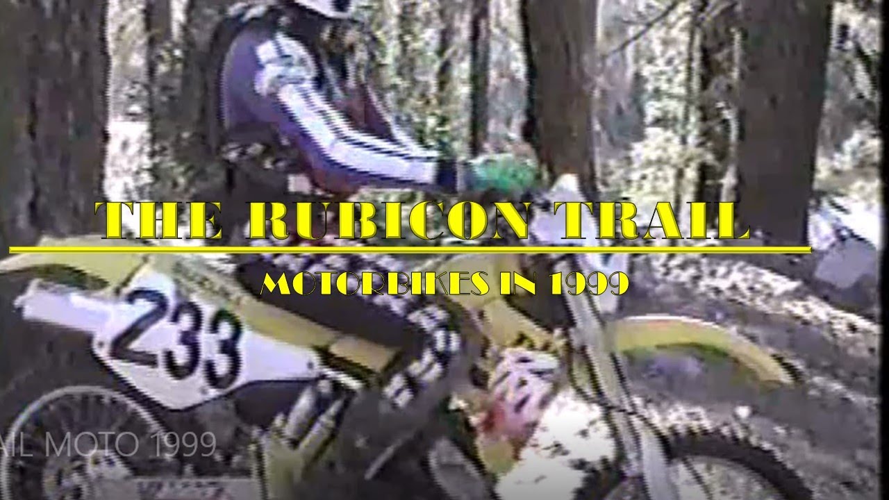 The Rubicon Trail on Motorcycles circa 1999 - YouTube