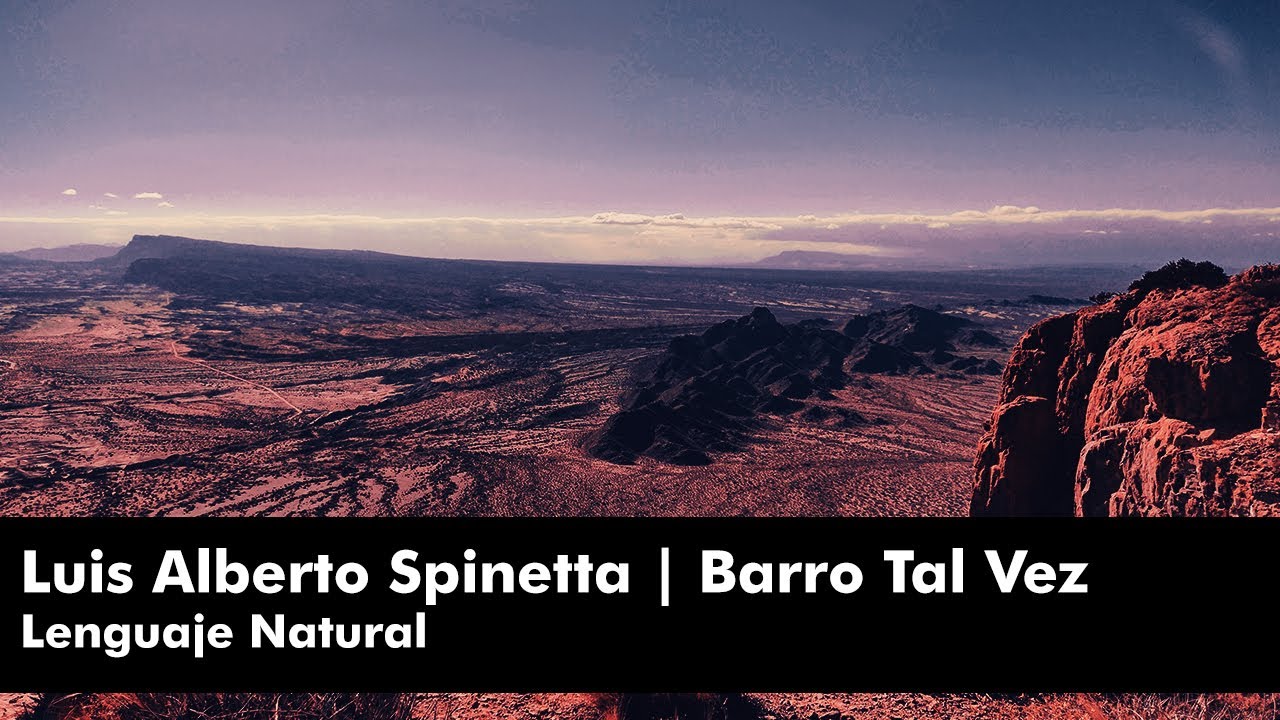 Luis Alberto Spinetta | Barro Tal Vez | Kevin Calderon (Lo-fi Mix ...