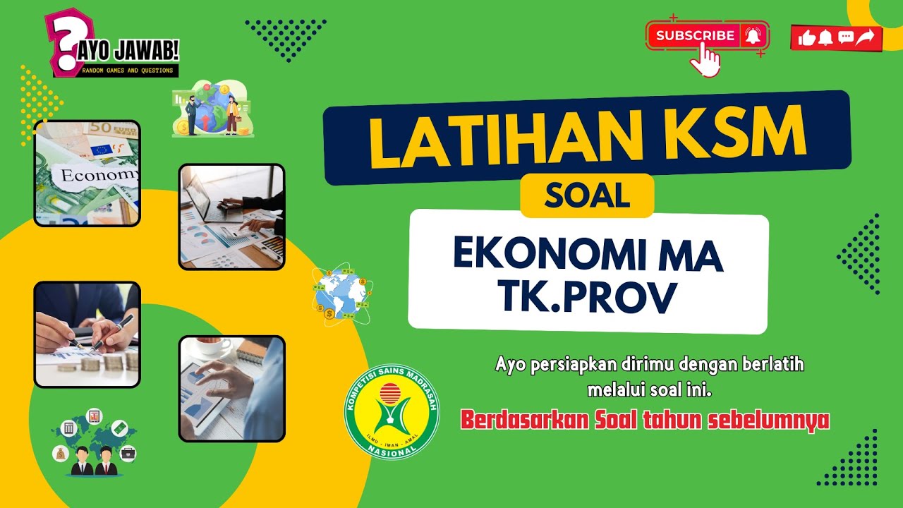 Latihan Soal KSM EKONOMI MA Tingkat Provinsi || Ayo Jawab #kuis # ...