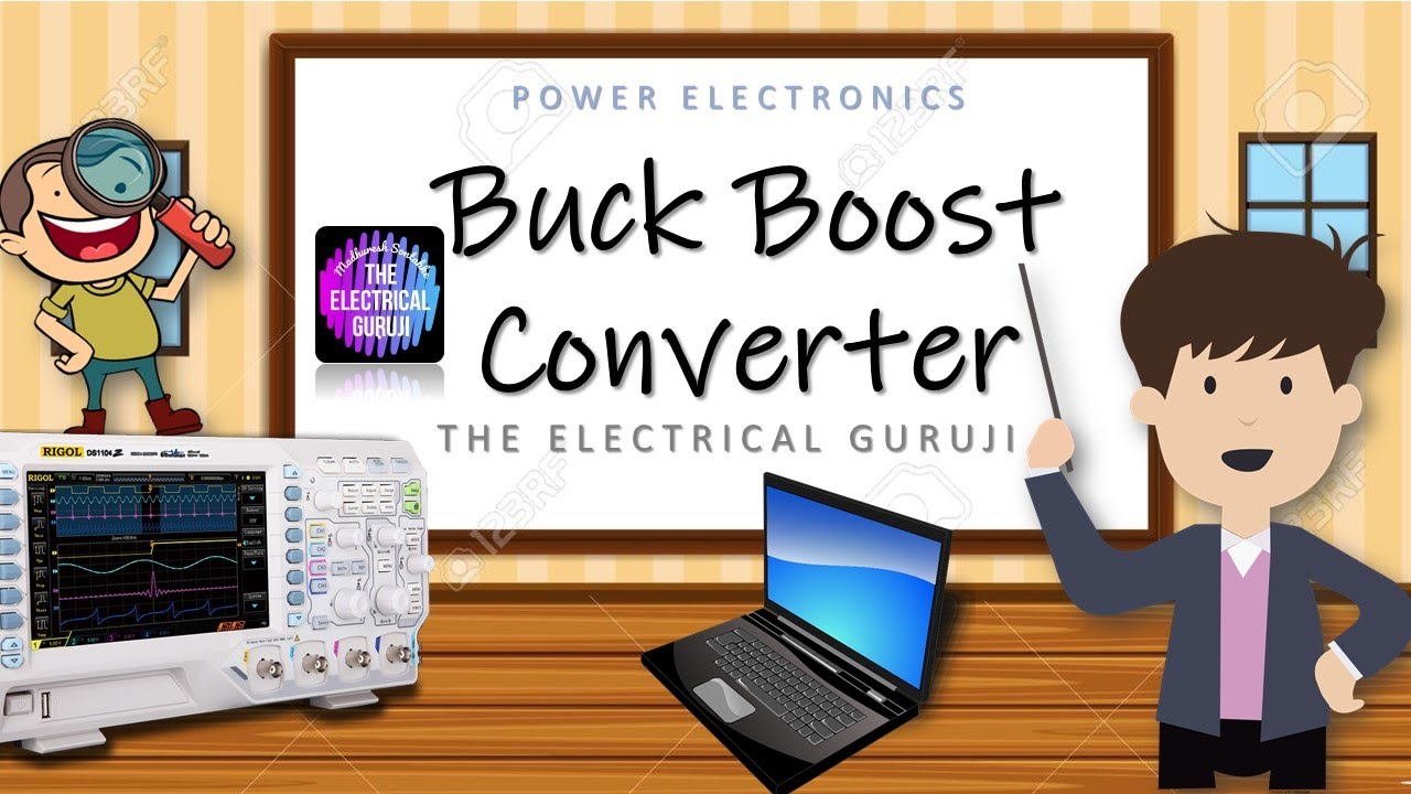 Buck Boost Converter (Simplest Explanation in 7min)#PowerElectronics ...