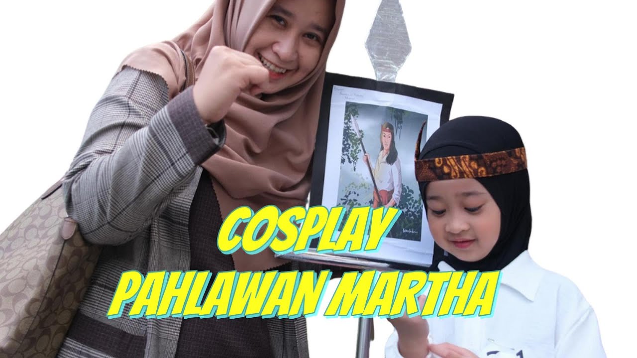 AYESHA COSPLAY JADI PAHLAWAN MARTHA - YouTube