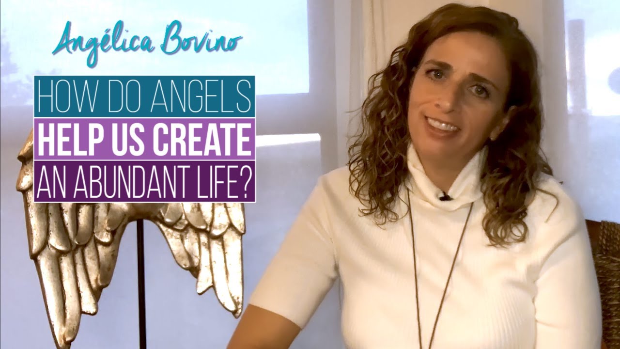 How do Angels Help Us Create an Abundant Life? - YouTube