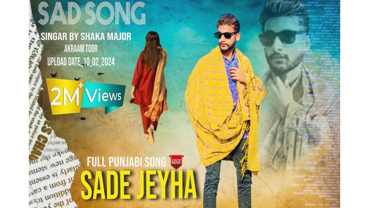 Sade Jeyha(Official Video) Shaka Major Full Punjabi song 2024_Hit Song ...