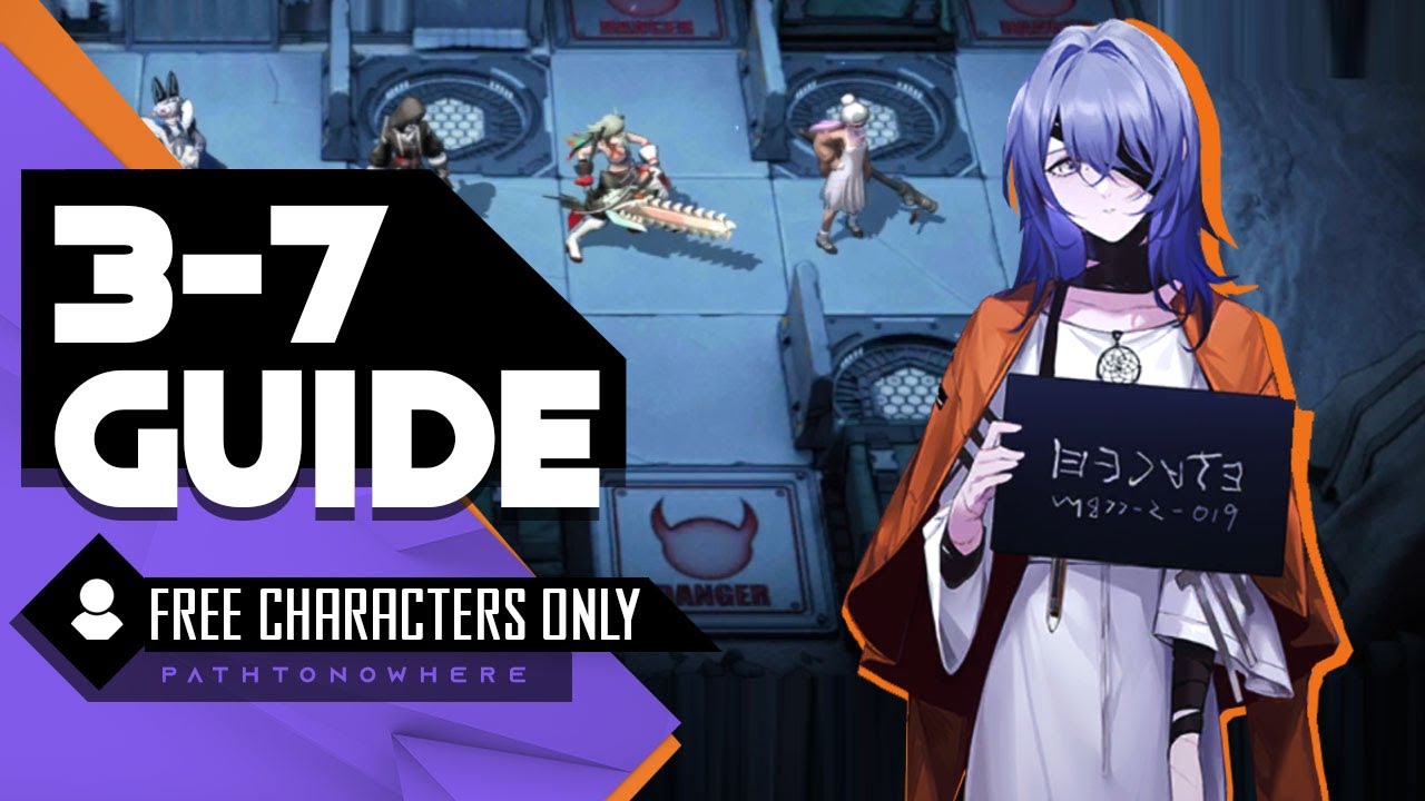 3-7 Path to Nowhere Guide F2P Characters - YouTube