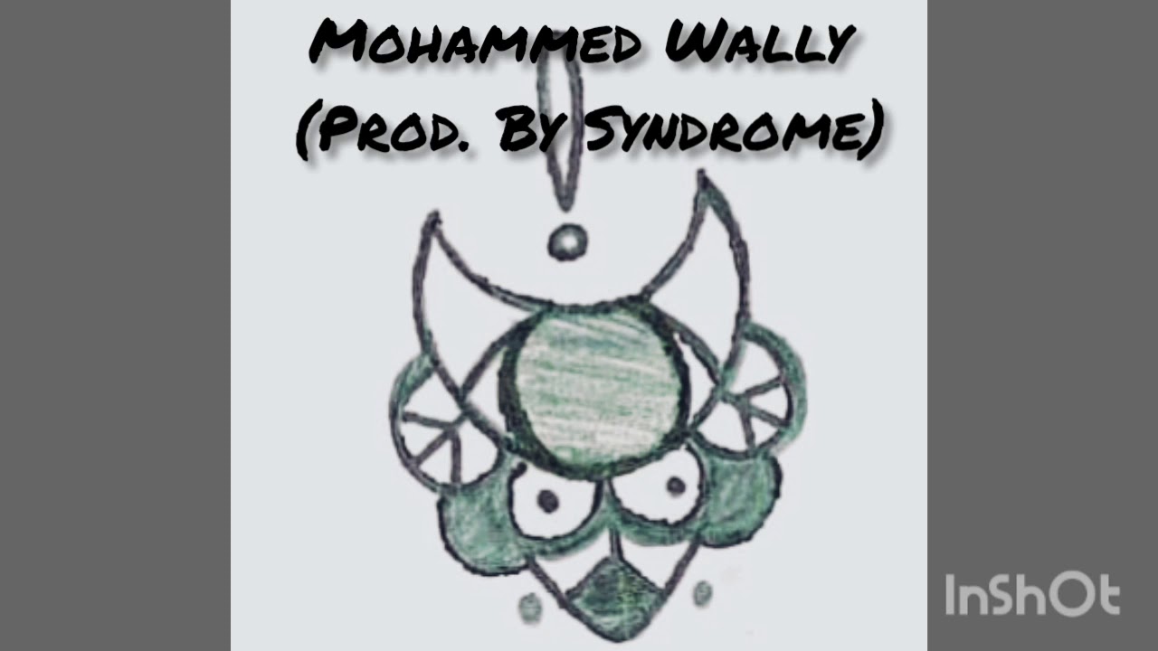 Mohammed Wally (Prod. By Syndrome) - YouTube
