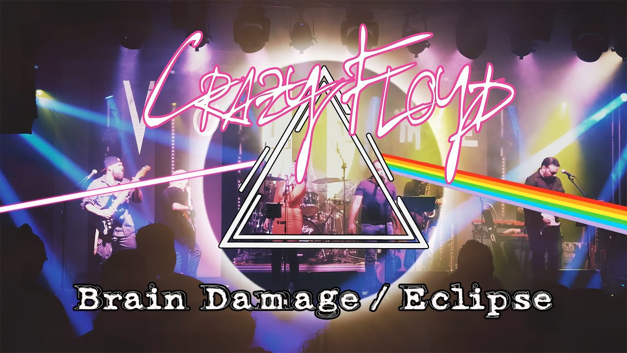 Crazy Floyd - Brain Damage / Eclipse (Pink Floyd Tribute Band) - YouTube